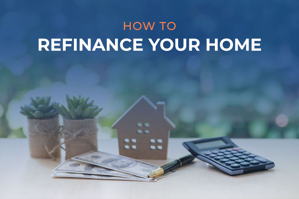 How to Refinance Your Home - Joshua Downey